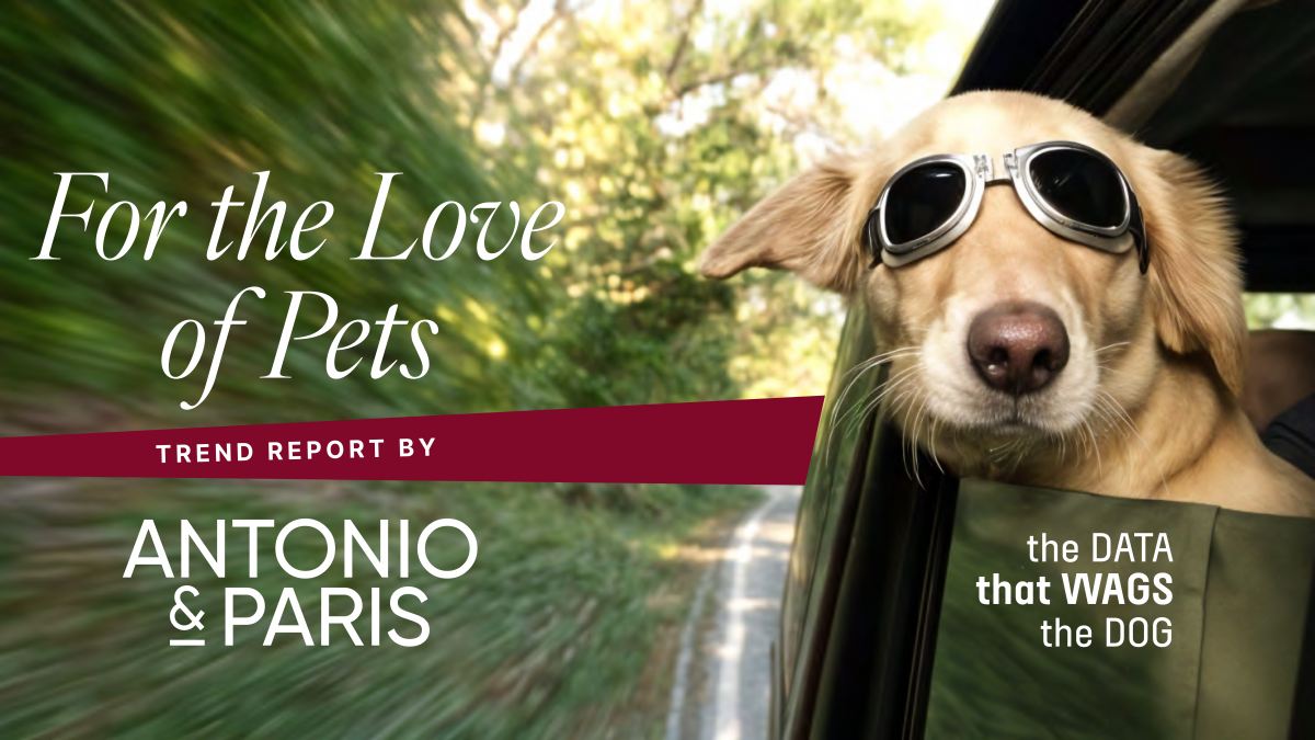 For the Love of Pets Trend Report Offer | Antonio & Paris